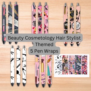 Beauty Cosmetology Hair Stylist Themed Pen Wraps Set 1, Epoxy Pen Wraps ...