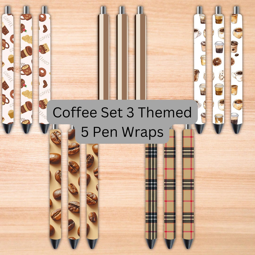 Coffee Pen Wraps Set 3, Epoxy Pen Wraps, Digital File, Digital Download ...