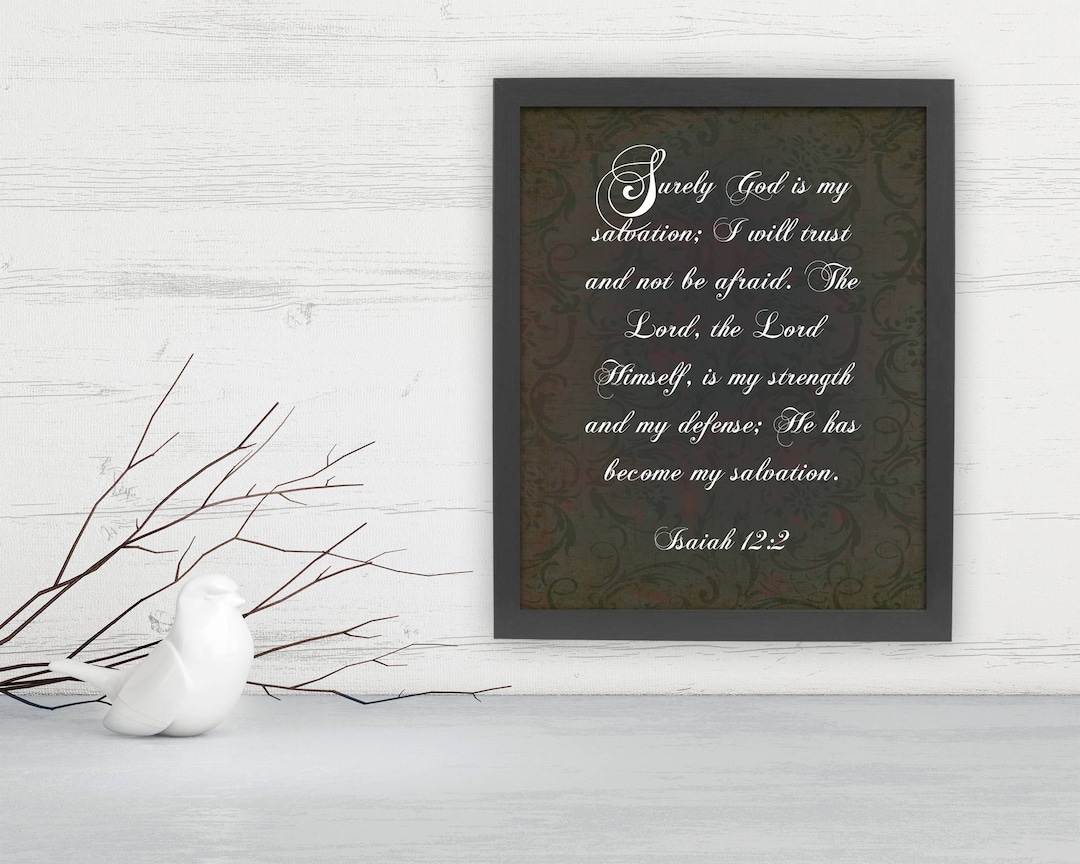 Isaiah 12:2 Framed God is My Salvation Fine Art Prints - Etsy