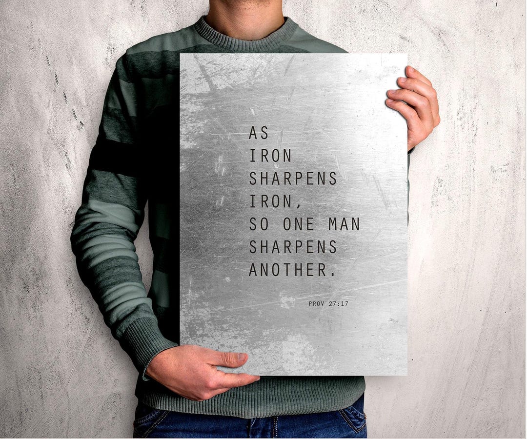 Iron Sharpens Iron Metal Sign, Proverbs 27:17, Christian Gift for Men ...