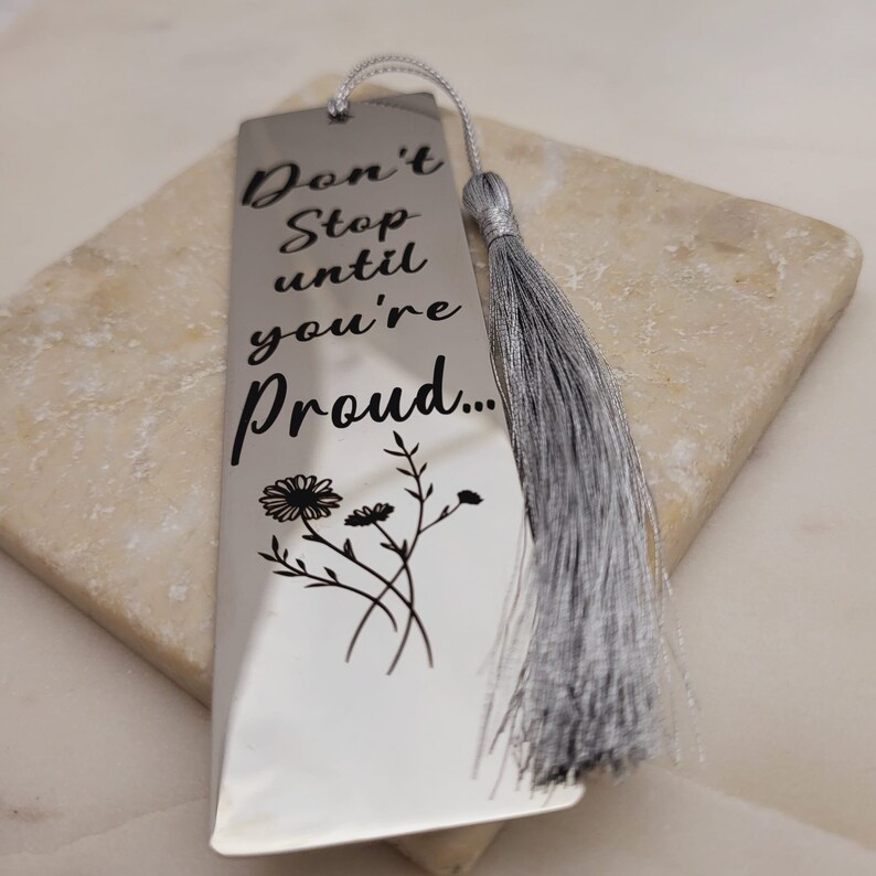 Don't Stop Until You're Proud. Personalized Bookmarks - Etsy
