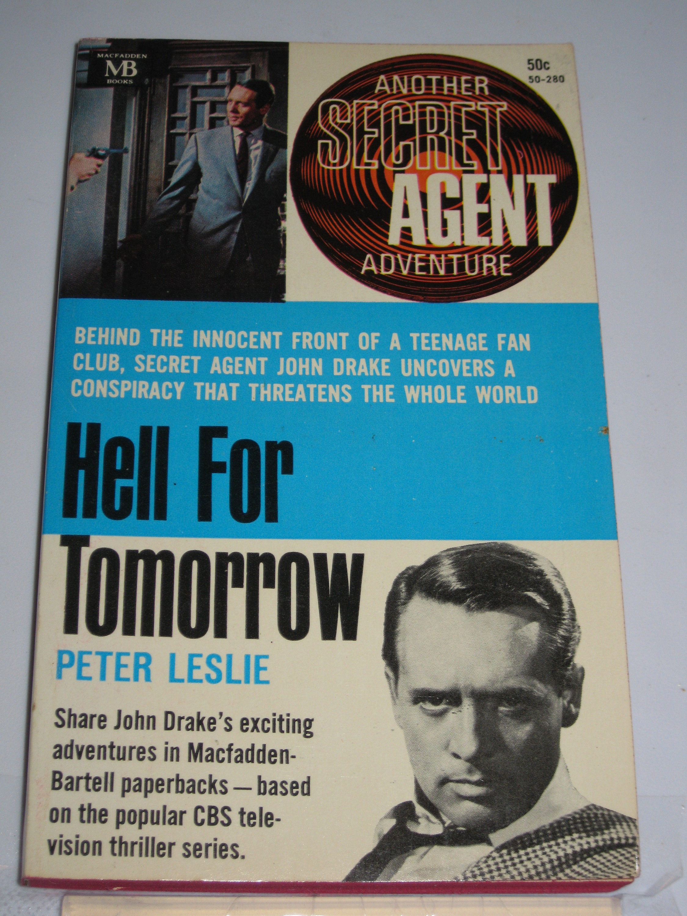 Secret Agent you Choose Hell for Tomorrow, No Way Out, Storm Over ...