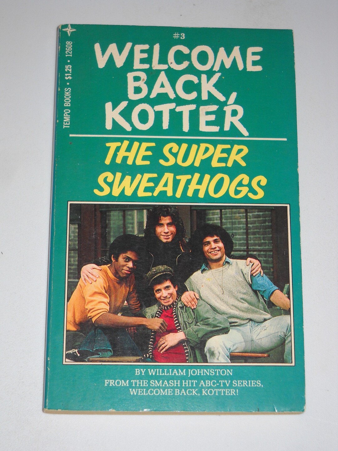 You Pick: Welcome Back, Kotter 1978 Calendar; #3 - Super Sweathogs, #4 ...