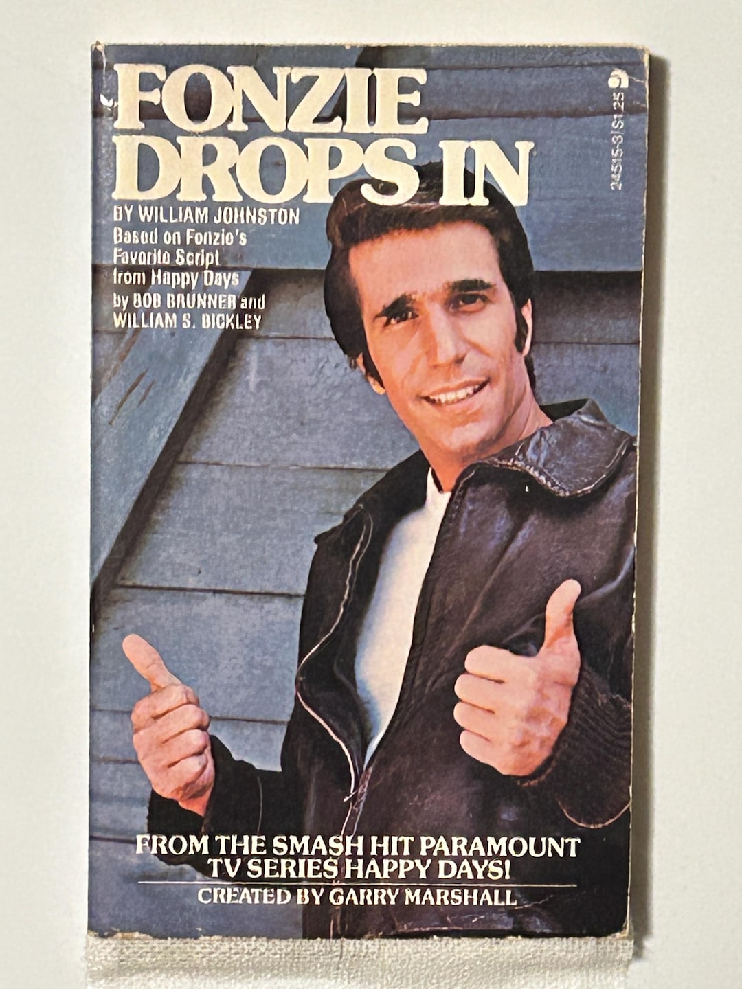 Happy Days (you Pick) #2 Fonzie Drops In, #3 the Invaders, #4 Fonzie Superstar TV Tie-in Pb ...