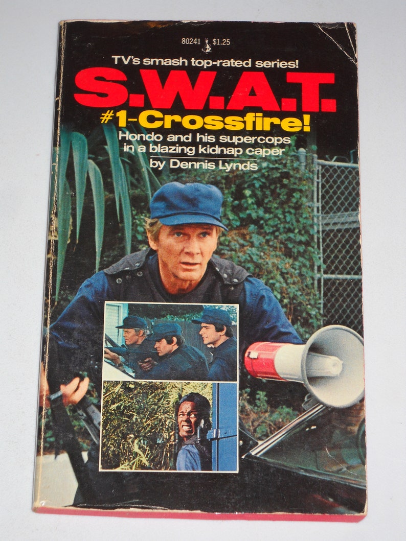 1975 S.W.A.T. SWAT by Dennis Lynds Robert Urich Steve Forest Rod Perr ...