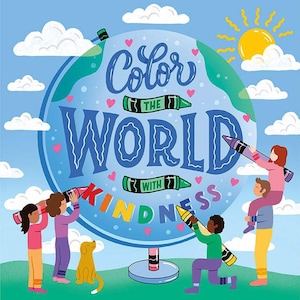 SALE Colors of Kindness Color the World With Kindness Panel PD13686 ...