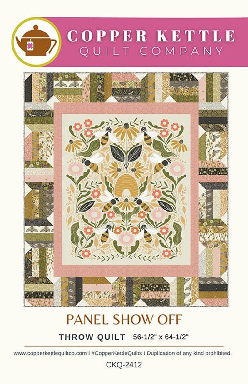 Panel Show off Quilt PATTERN CKQ-2412 - Copper Kettle Quilt Company ...
