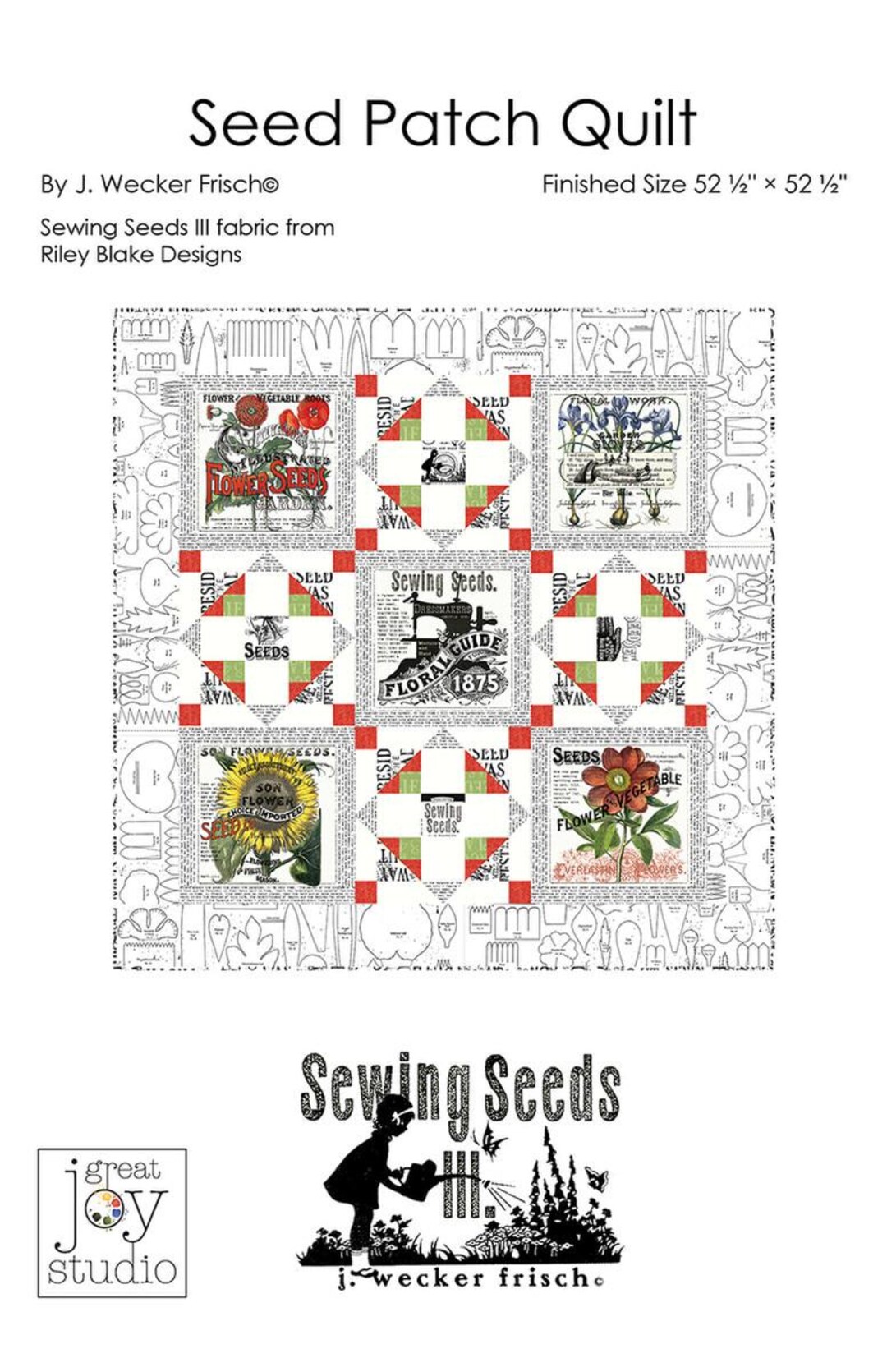 SALE Seed Patch Panel Quilt PATTERN P120 by J. Wecker Frisch - Riley ...