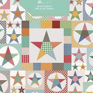SALE Farmhouse Star Quilt PATTERN P120 by Bee in My Bonnet - Riley ...