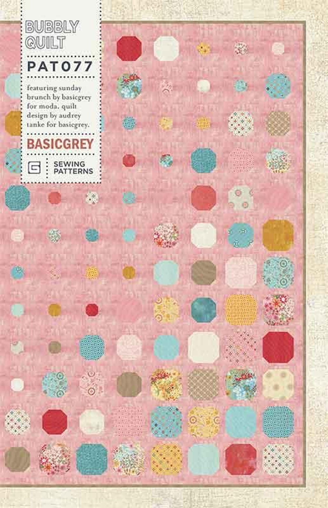 SALE Bubbly Quilt Pattern BG-PAT077 by Basicgrey - Moda Fabrics - INSTRUCTIONS Only - Piecing ...