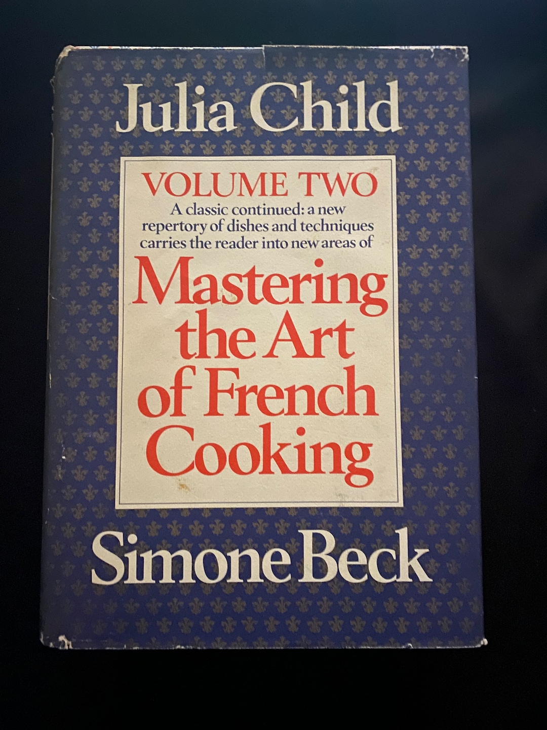 First Edition, Mastering the Art of French Cooking, Volume Two by Julia ...