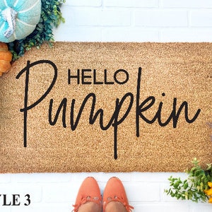 Hey Pumpkin Doormat, Hello Pumpkin, Hi Pumpkin Mat, Funny Doormat, Fall ...