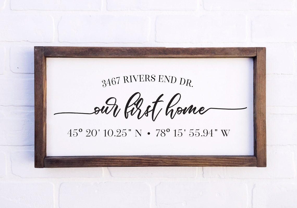 Our First Home Farmhouse Sign With Coordinates Real Estate | Etsy