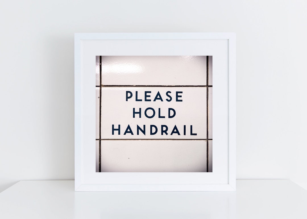 Toronto Subway Sign Decor - Please Hold Handrail - Retro Square Wall ...