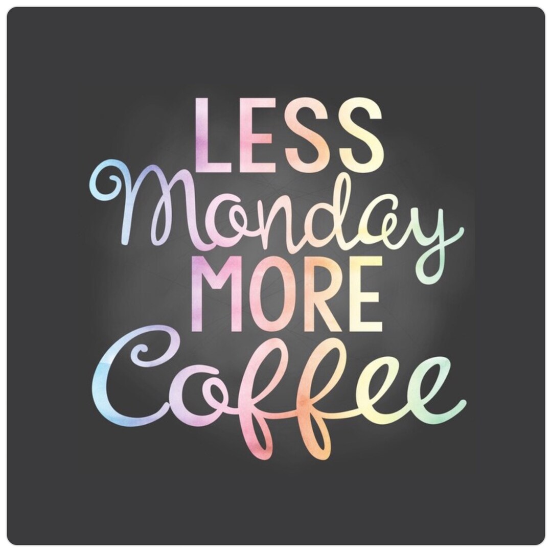 Less Monday SVG & PNG Digital Files - Etsy