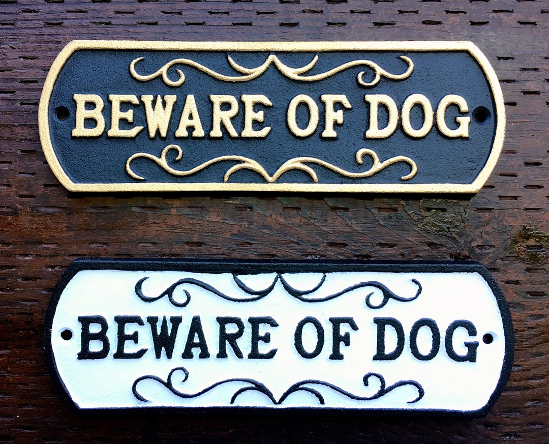 Beware of Dog, Sign, Cast Iron, Dog Sign, 10 Wide, 3 Tall, Beware of ...