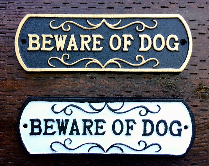Beware of Dog Sign Cast Iron Dog Sign 10 Wide | Etsy