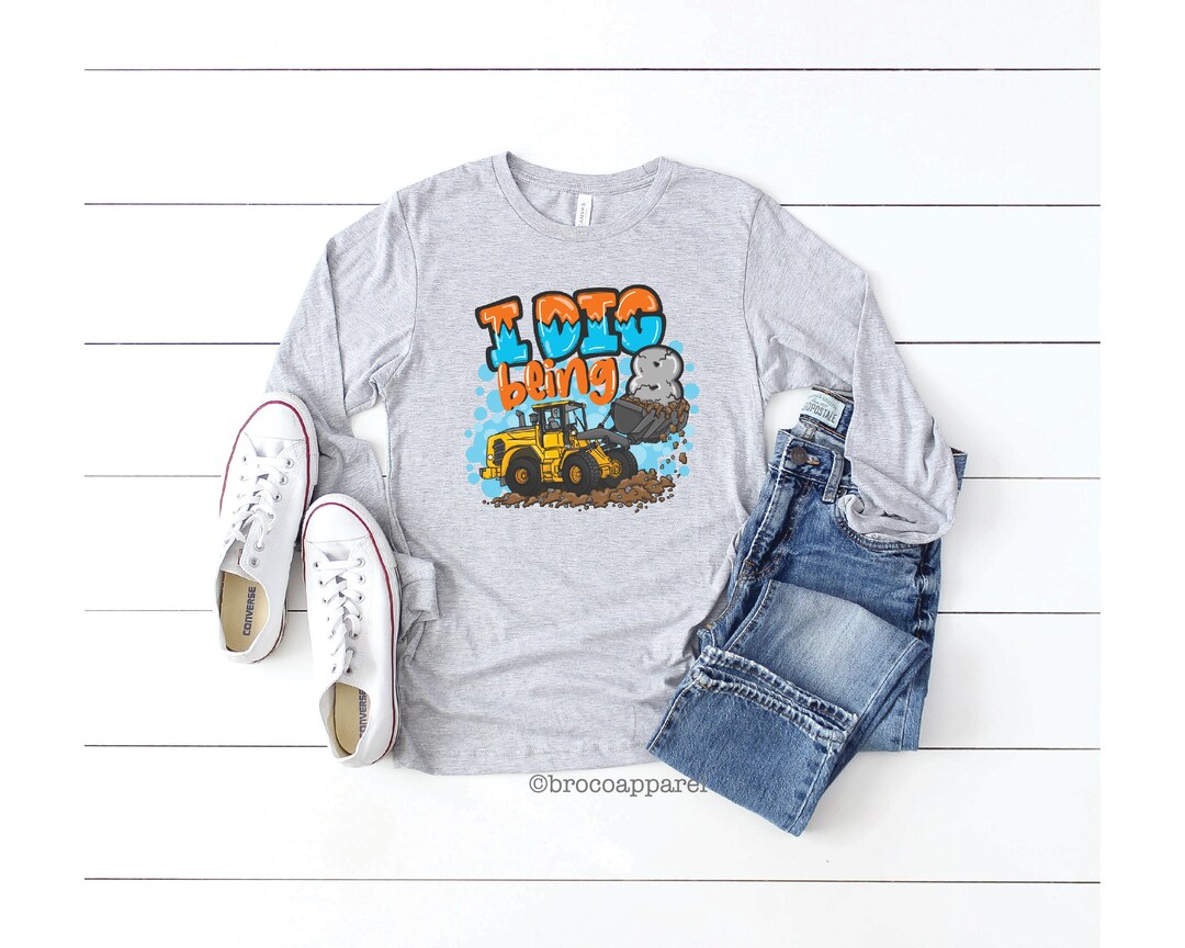 I Dig Being 8 Birthday Boy 8th Birthday Long Sleeve Shirt - Etsy