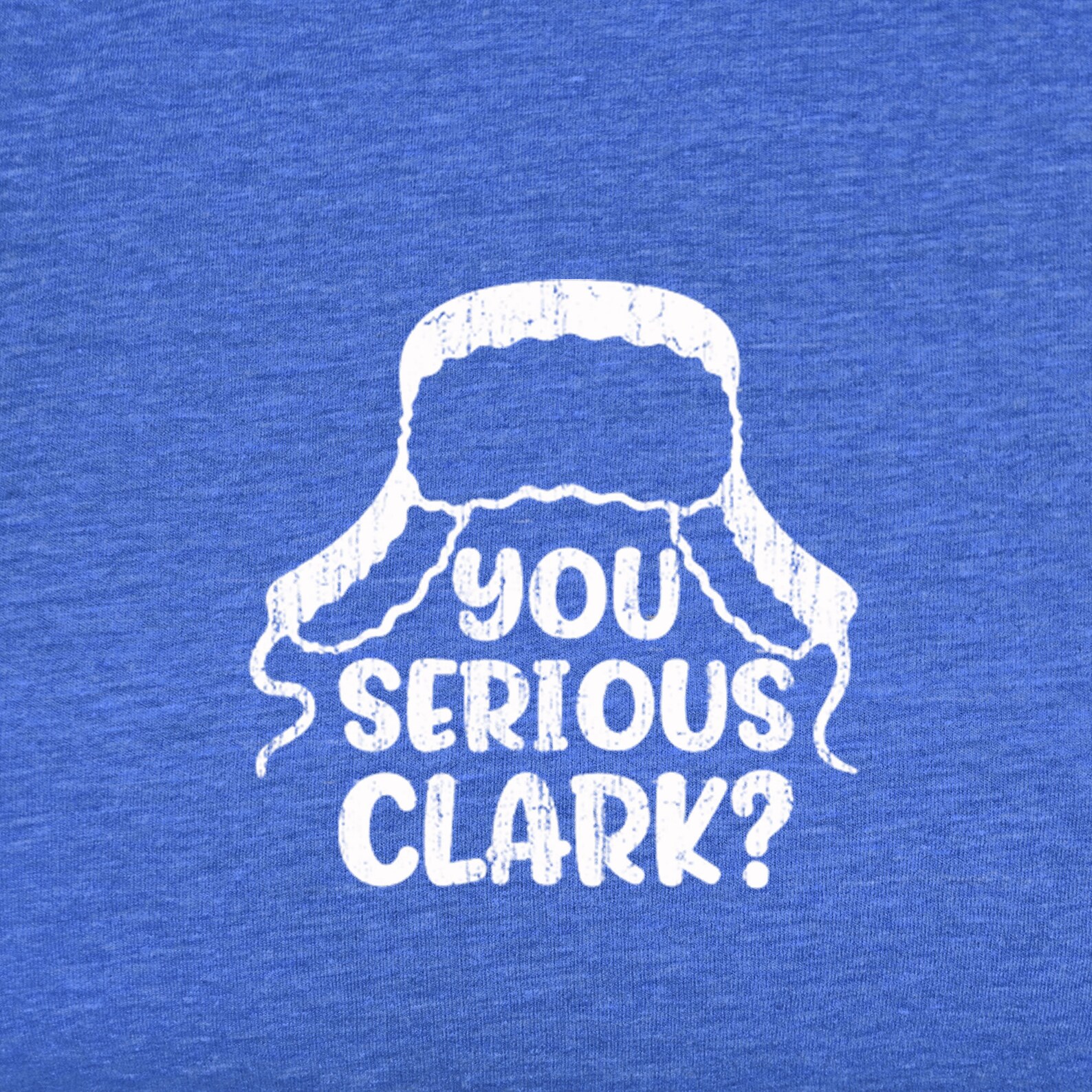 Are You Serious Clark? Funny Parody Movie Quote - Etsy