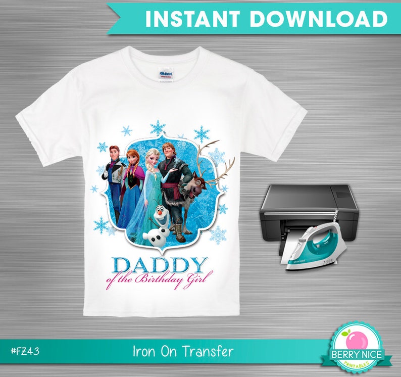 INSTANT DOWNLOAD Frozen Daddy of the Birthday Girl Frozen | Etsy