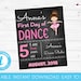 Editable First Day of Dance Sign, Printable Keepsake (PDF/JPEG) - Etsy