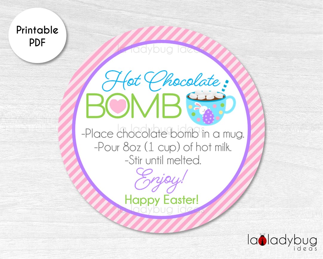 Easter Hot Chocolate Bomb Tag. Easter Hot Cocoa Bomb Tag. Printable ...