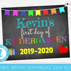Editable First Day of Kindergarten Sign. Printable First Day of School ...