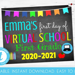 Editable First Day of Virtual School First Grade Sign. Printable First ...
