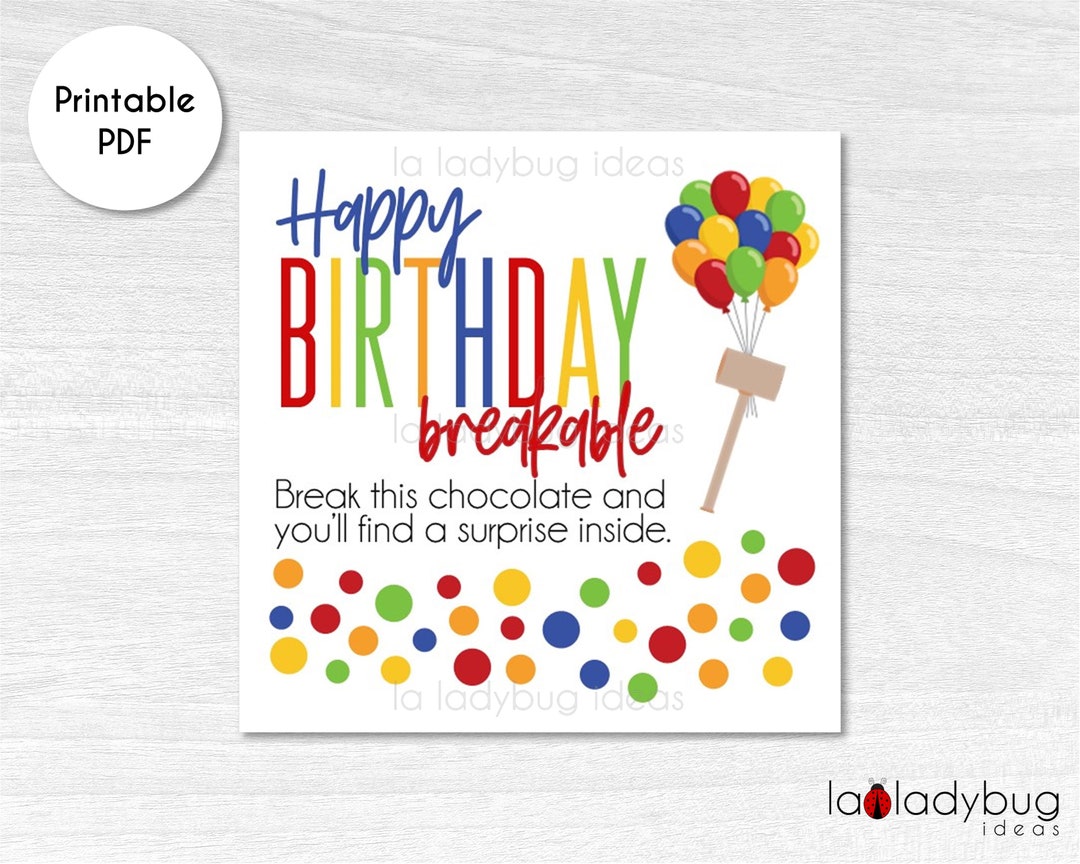 Breakable Birthday Chocolate Tag. Breakable Chocolate Tag. Printable ...