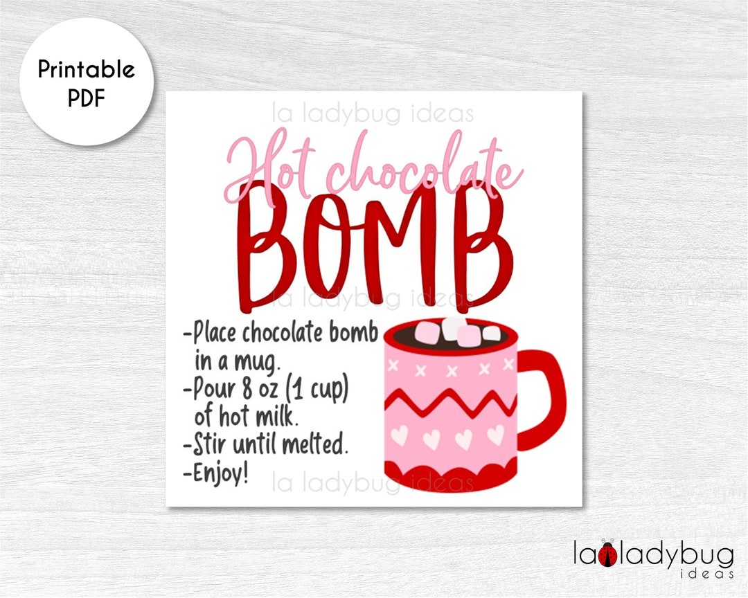 Valentine's Hot Cocoa Bomb Tags: Printable Gift Tags (PDF) - Etsy