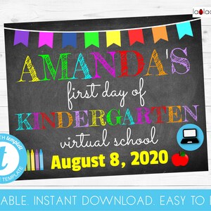 Editable First Day of Kindergarten Sign. Printable First Day of Virtual ...