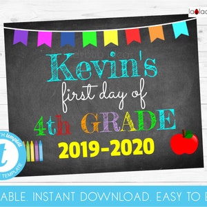 Editable First Day of 4th Grade Sign. Printable First Day of School ...