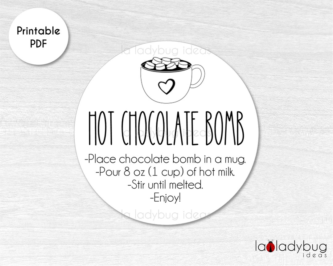 Hot Chocolate Bomb Tag. Hot Cocoa Bomb Instructions Card. Printable ...