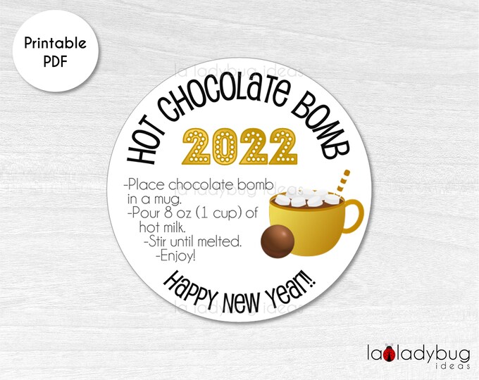 Editable Hot Chocolate Bomb Tag Template, New Years Hot Chocolate Bomb ...