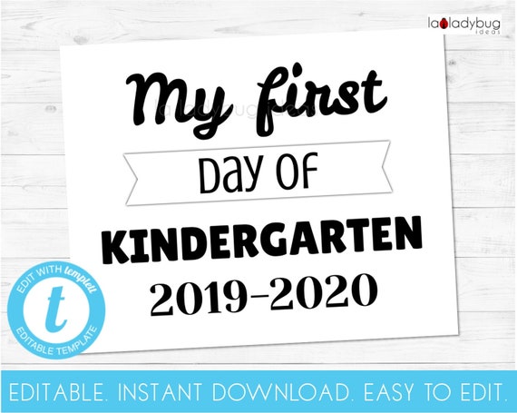 Editable First Day of Kindergarten Sign. Printable First Day | Etsy