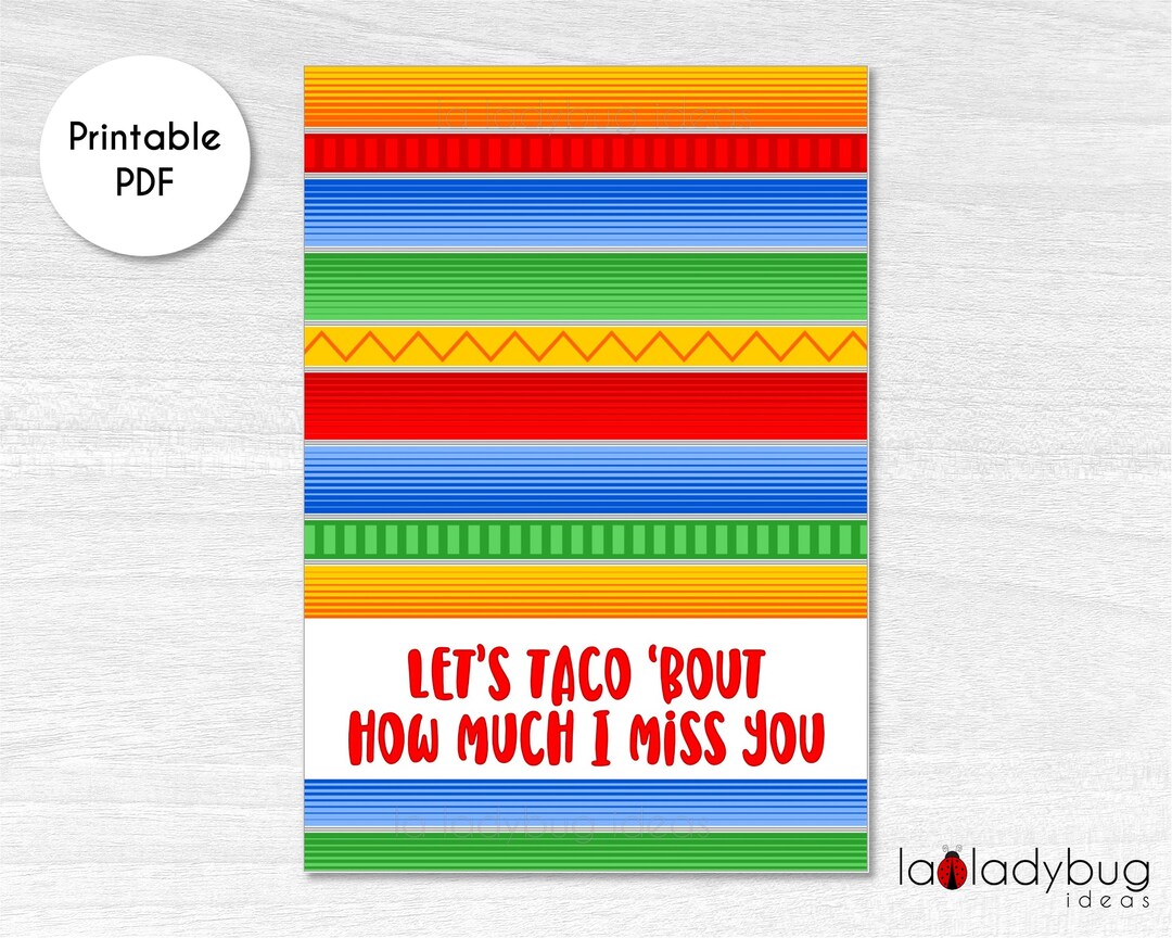 Taco Cookie Card Printable. Let's Taco Bout Card for Cookies. I Miss ...