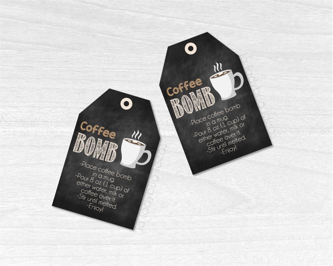 Coffee Bomb Tags. Coffee Bomb Instructions Card. Printable PDF. Instant ...
