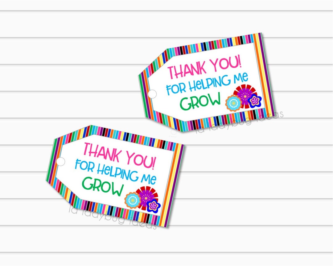Thank You Teacher Gift Tags. Thank You for Helping Me Grow. Gift Tags ...