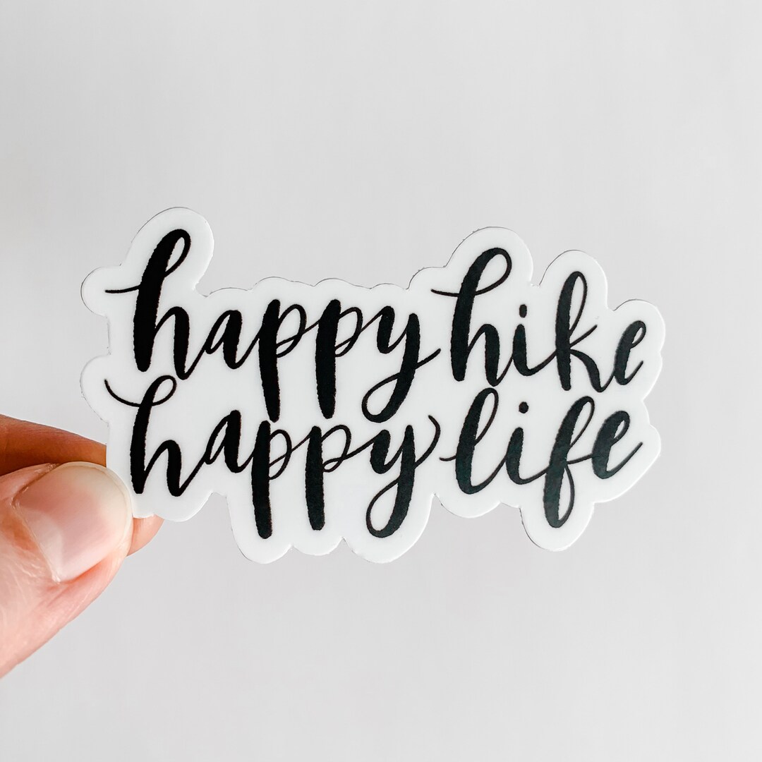 Happy Hike Happy Life Sticker Decal - Hand Lettered, Vinyl RV Car ...