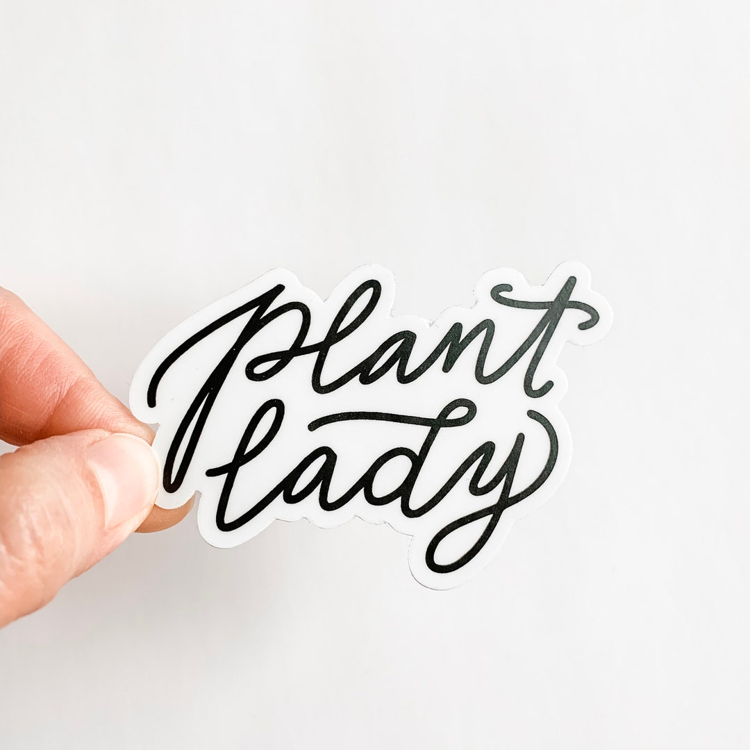 Plant Lady Sticker Decal - Hand Lettered, Vinyl RV Car Laptop Home ...