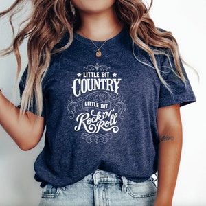 Country and Rock Embroidered Shirt, Little Bit of Country Little Bit of ...