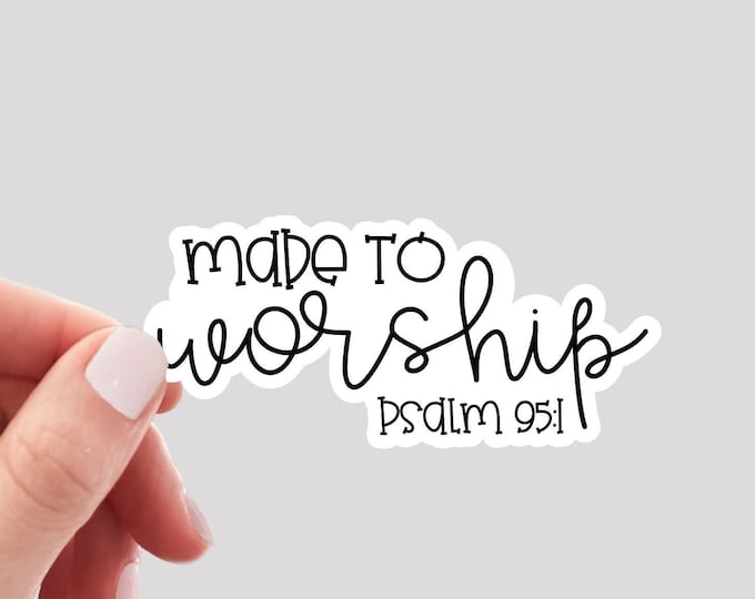 Made to Worship Sticker // Christian Sticker // Laptop, Waterbottle ...