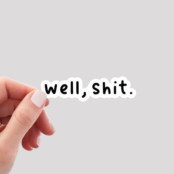 Well Shit - Etsy