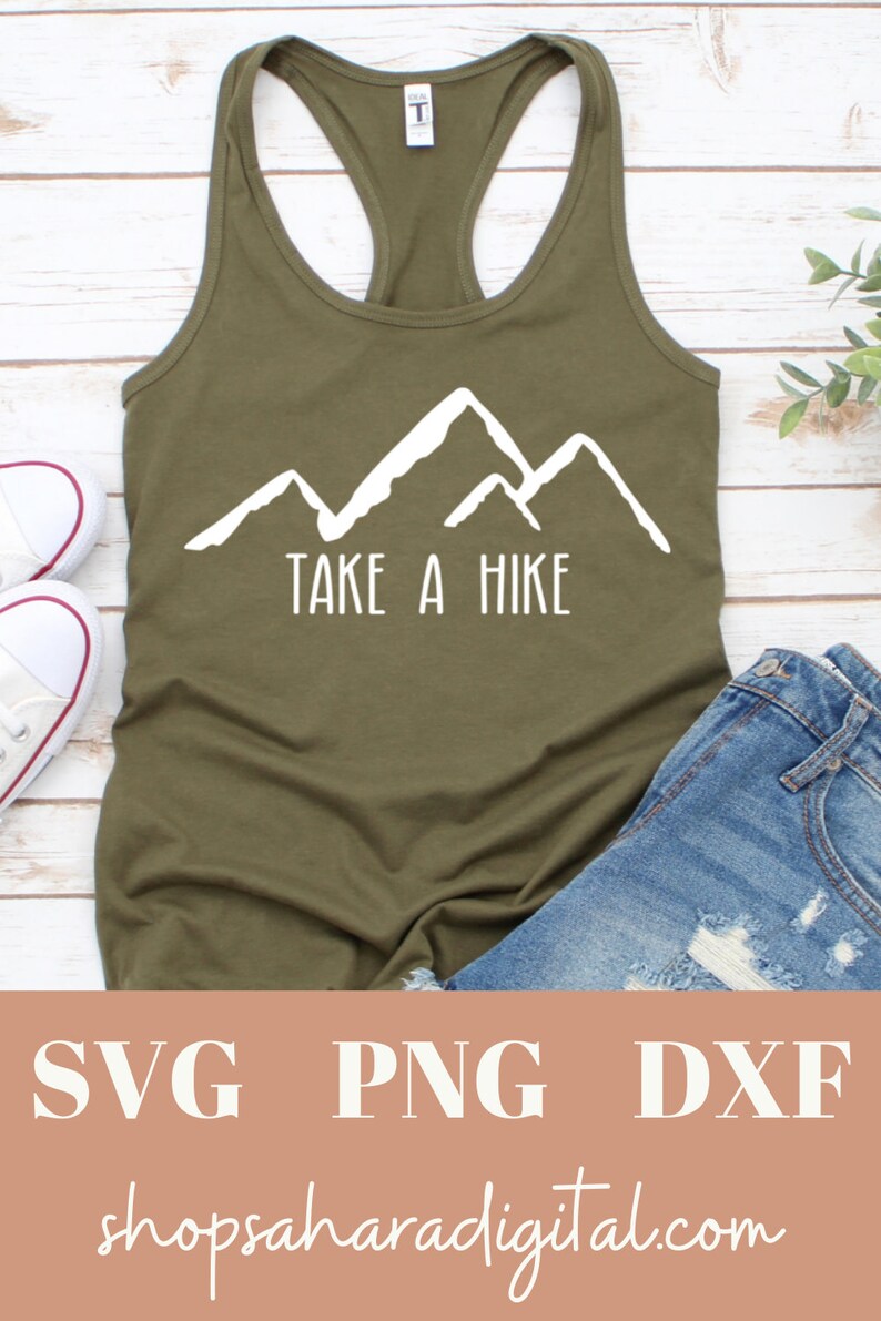 Take A Hike Svg Outdoors Svg Hiking Svg File Hiking Cut Etsy
