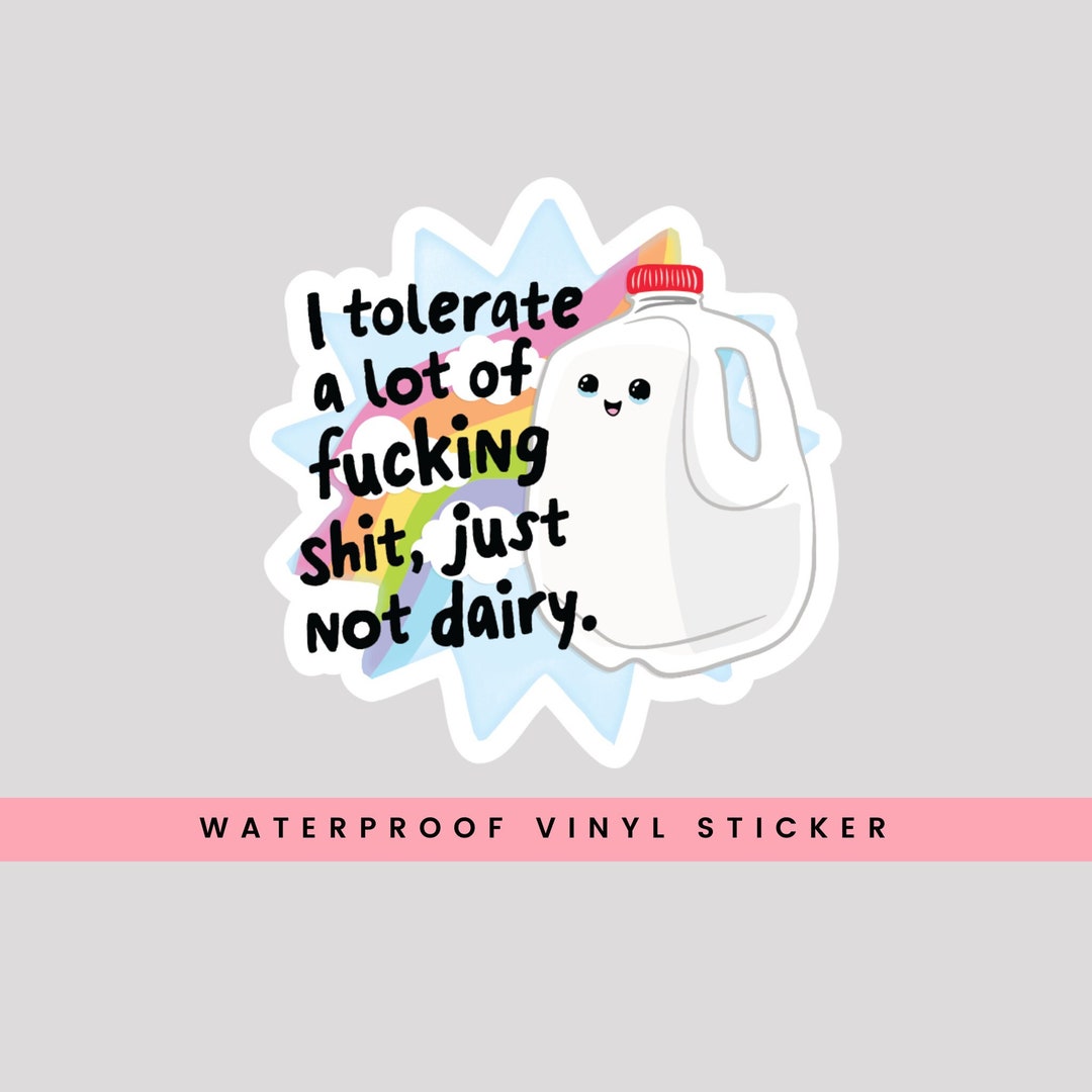 Funny Lactose Intolerant Sticker - Etsy