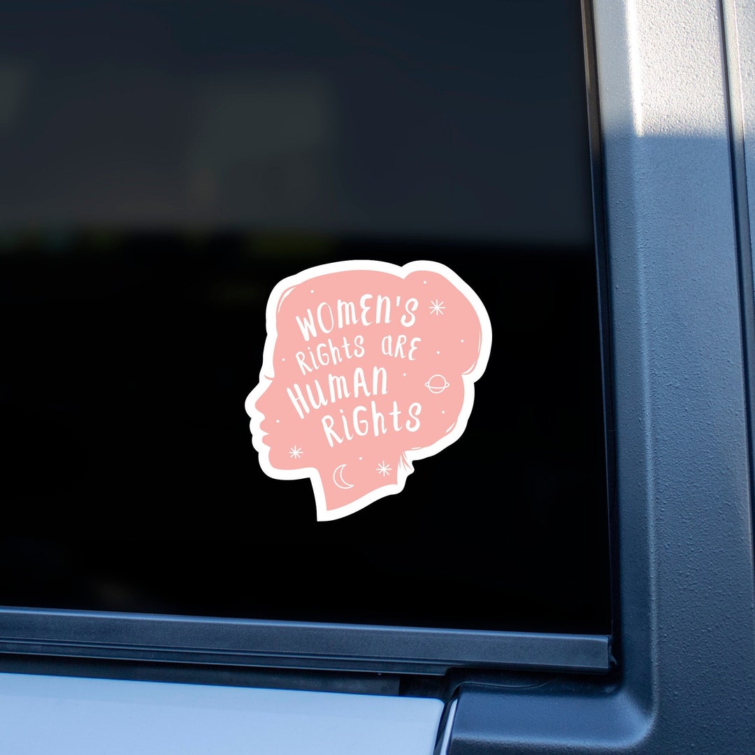 Women's Rights Are Human Rights Sticker / Feminist Sticker / Pro Choice ...