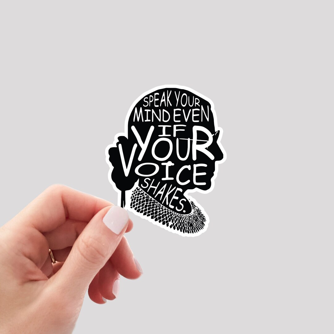 RBG Sticker: Speak Your Mind, Feminist Vinyl Decal - Etsy