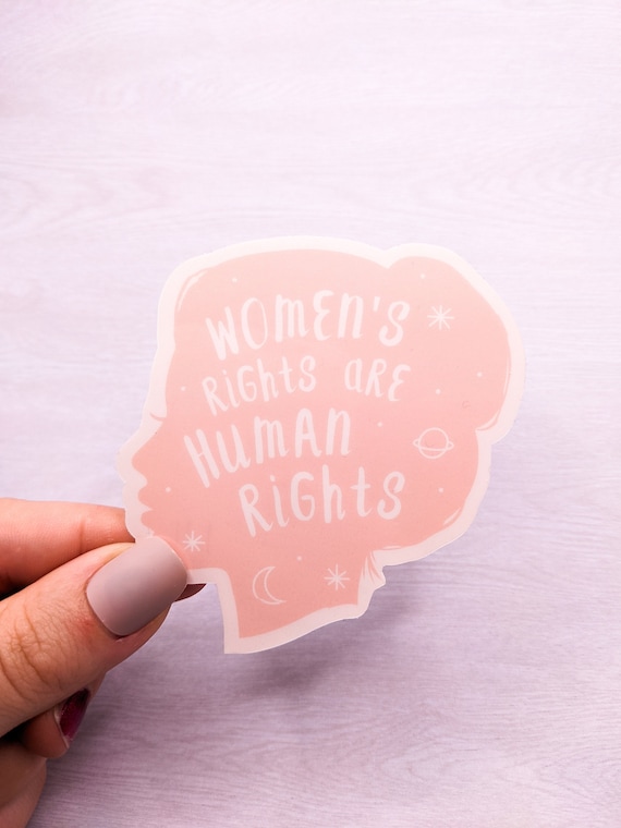 Women's Rights Are Human Rights Sticker / Feminist Sticker | Etsy