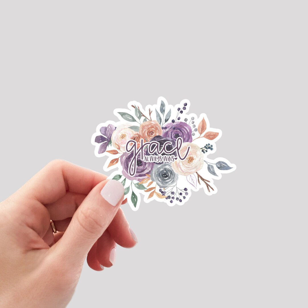 Grace Always Wins Sticker / Grace Wins Sticker / Floral Faith Sticker ...