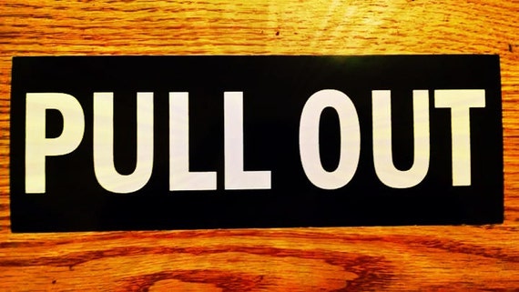 PULL OUT Sticker | Etsy